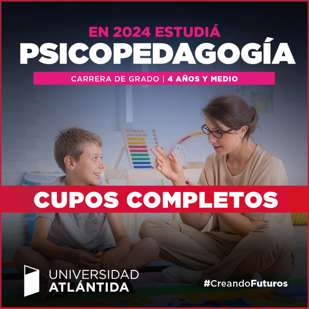 Licenciatura en Psicopedagogía - Universidad Atlántida